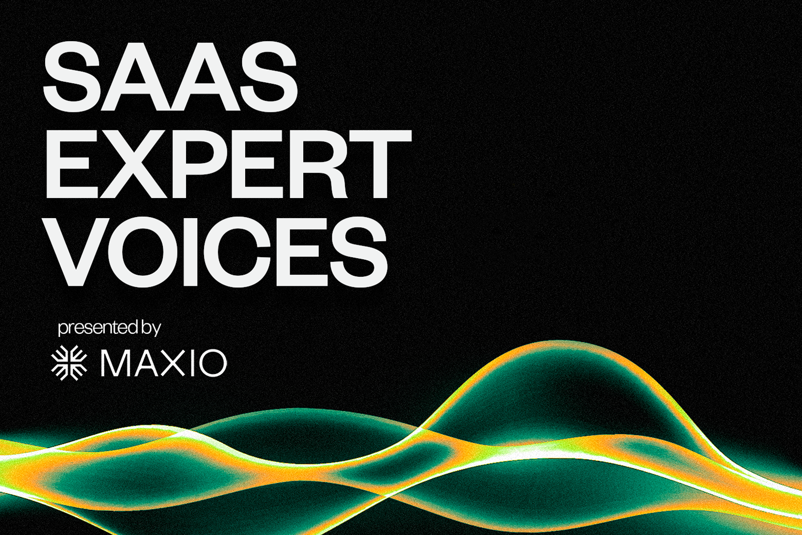 Expert Voices Podcast | Maxio