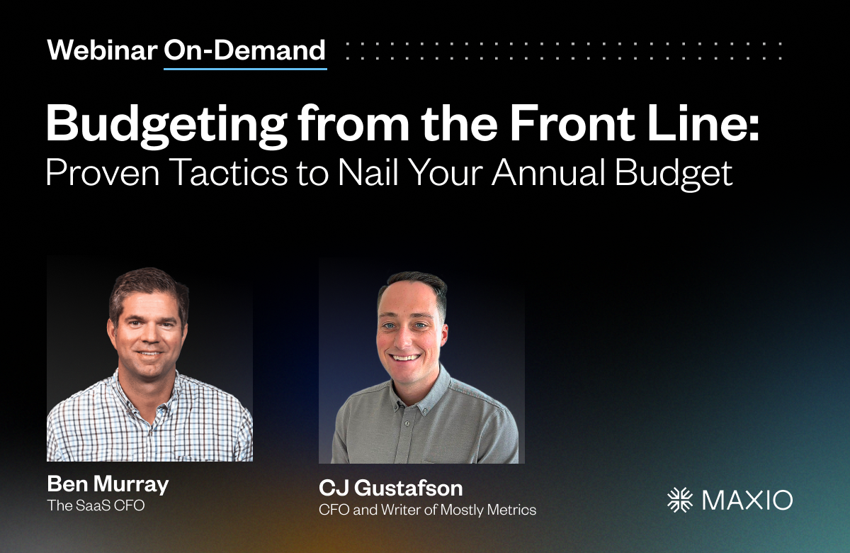 Proven Tactics to Nail Your Annual Budget | Maxio