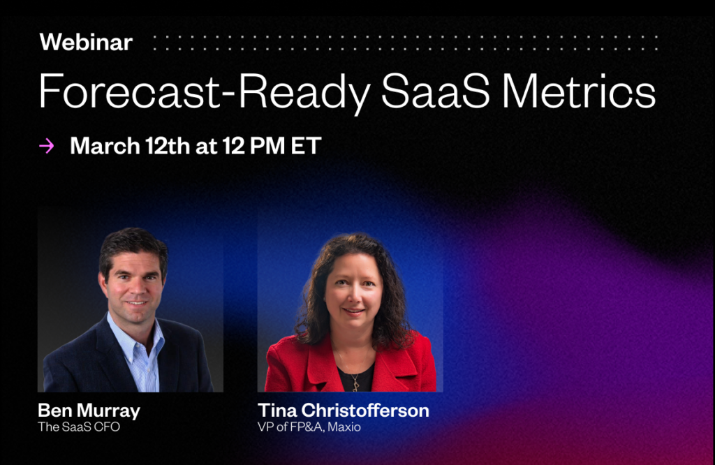 Forecast-Ready SaaS Metrics