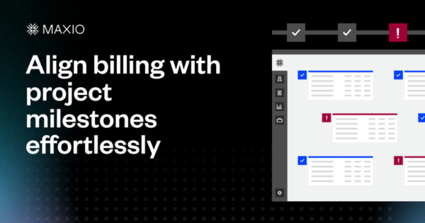 Milestone-Based Projects for SaaS | Maxio